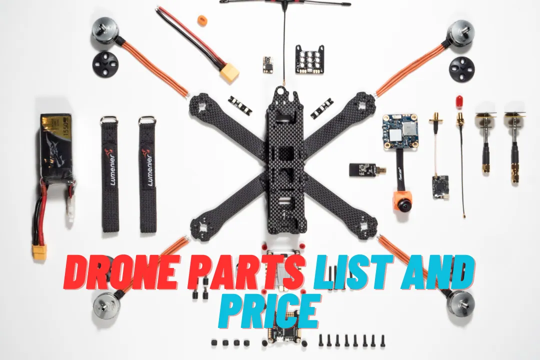 Drone Parts List And Price - Dronesshit